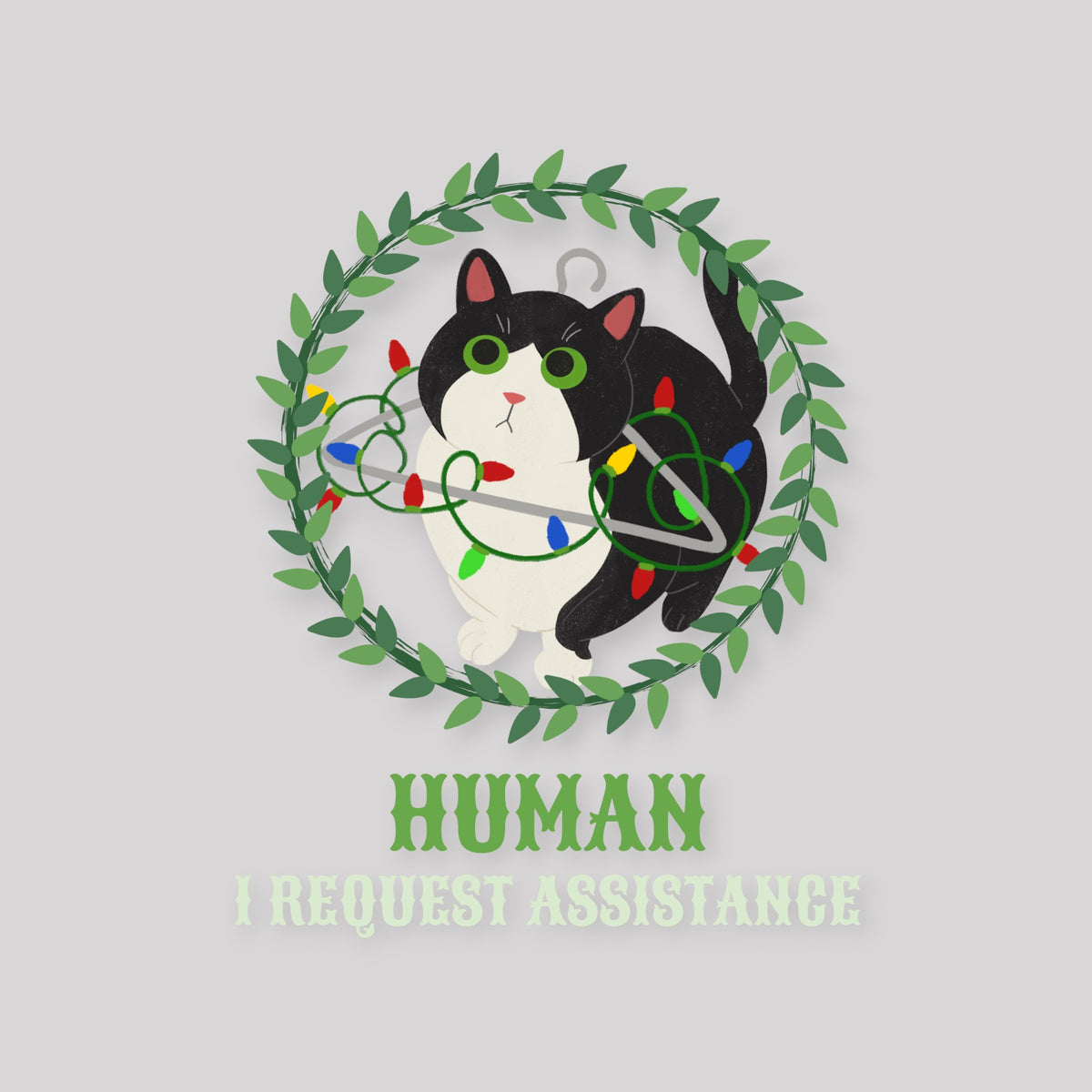 "Cat in Hanger: Human, I Request Assistance" DTF Transfer – SJG Transfers